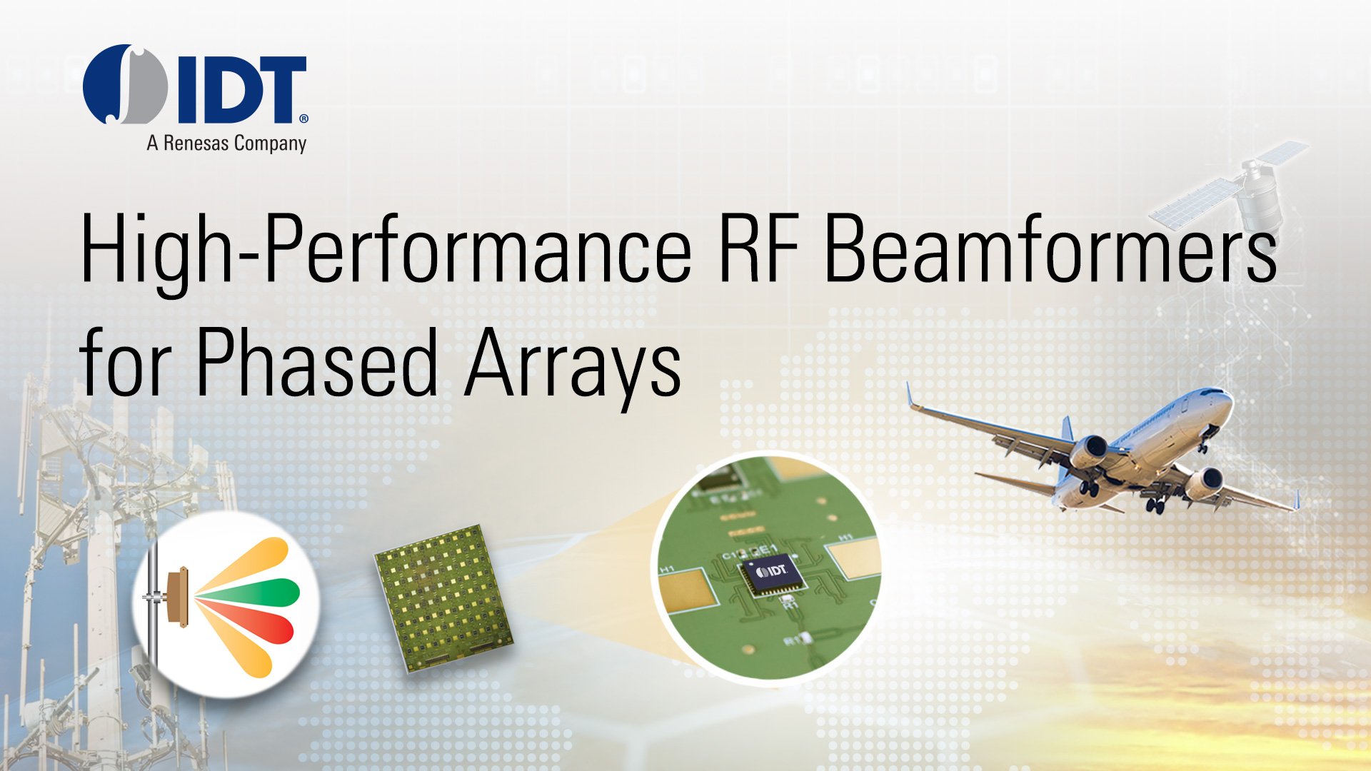 IDT Announces Expansion of RF Beamforming Portfolio for Phased Array Applications | Renesas